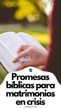 17 Promesas De Dios Para Matrimonios En Crisis Biblicas Cristianas