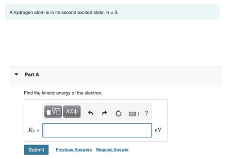 Solved A Hydrogen Atom Is In Its Second Excited State N 3