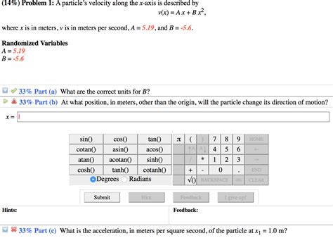 Solved A Particles Velocity Along The X Axis Is Described