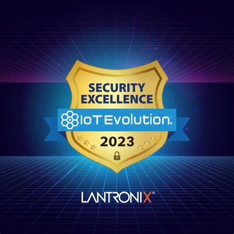 Lantronix On Linkedin Lantronix Is Proud To Receive The 2023 Iot