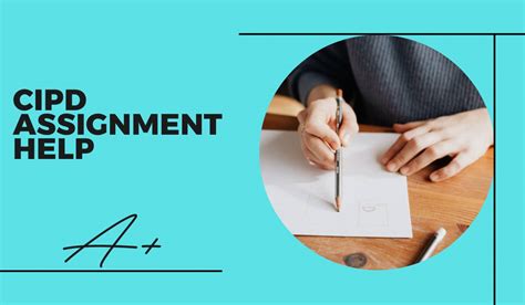 CIPD Assignment Help Mastering HR Assignments