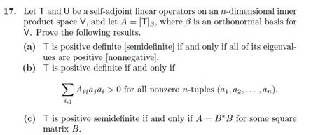 Solved 7 Let T And U Be A Self Adjoint Linear Operators On Chegg