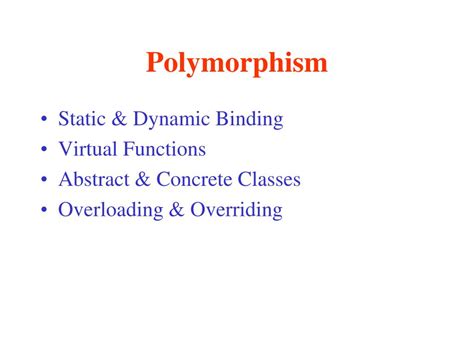 Ppt Polymorphism Powerpoint Presentation Free Download Id2480426