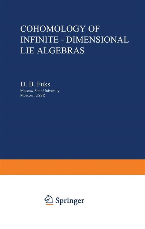 Cohomology Of Infinite Dimensional Lie Algebras Monographs In