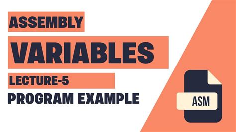 Creating And Accessing Variables In Assembly Language Program Example