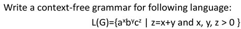solved write a context free grammar for following