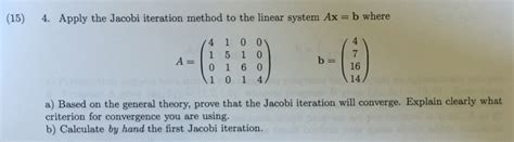 Solved 3 Consider The Fixed Point Iteration Xn 1 1 Chegg Com