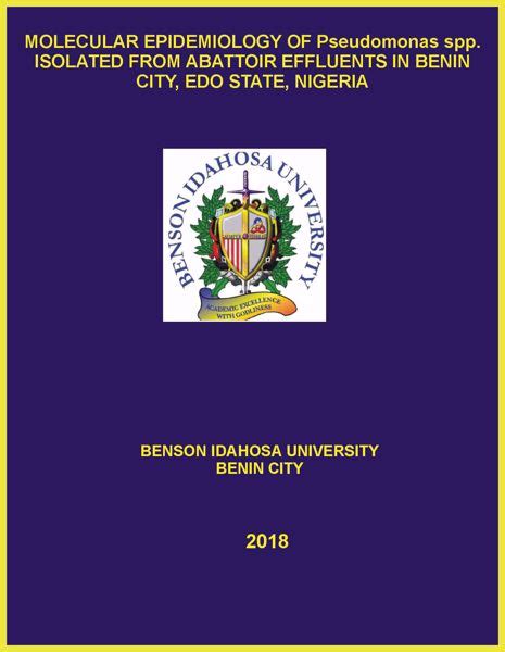 Molecular Epidemiology Of Pseudomonas Spp Isolated From Abattoir Effluents In Benin City Edo