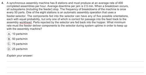 Solved 4 A Synchronous Assembly Machine Has 8 Stations And Chegg Com