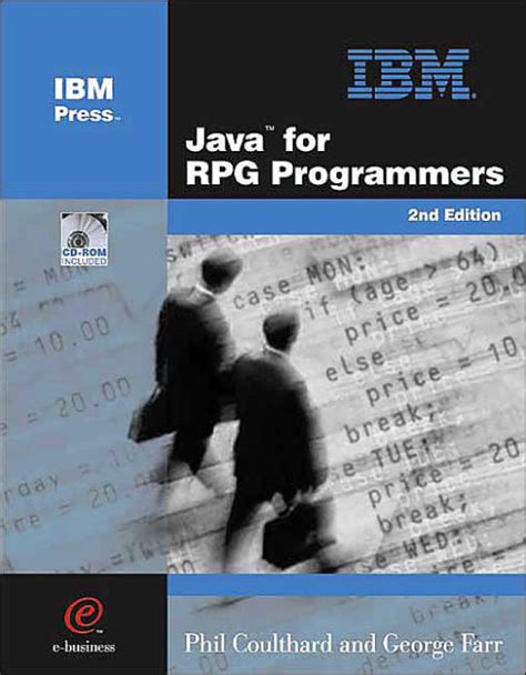 Java For Rpg Programmers 2nd Edition By Phil Coulthard George Farr