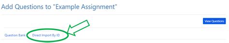 4 7 assignments adding removing reordering and viewing questions