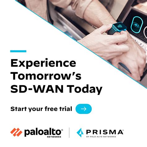 Confidently Integrate And Adopt Cloud And Saas Apps Take Prisma Sd Wan For Test Drive Palo