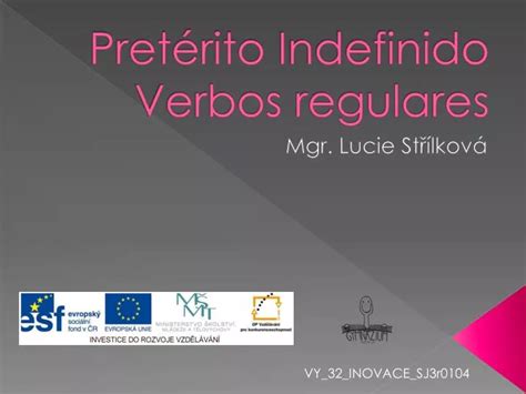 Ppt Pret Rito Indefinido Verbos Regulares Powerpoint Presentation Free Download Id