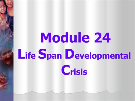 Solution Module 24 Lifespan Developmental Crisis Studypool