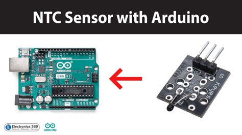 Interfacing Ntc Sensor With Arduino Electronics 360