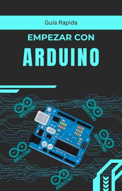 Guía Básica De Arduino Para Principiantes Ebook Ventas Hotmart