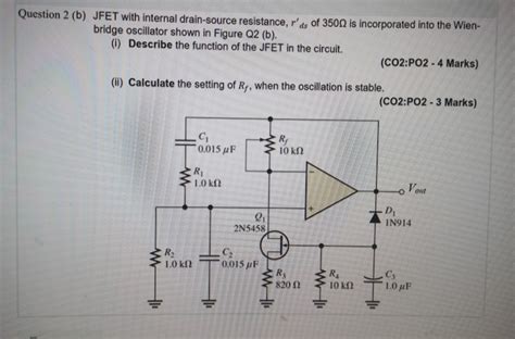 Question 2 B Jfet With Internal Drain Source