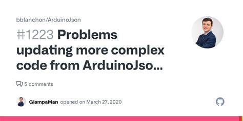 Problems Updating More Complex Code From Arduinojson 5 To Arduinojson 6 · Issue 1223