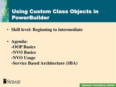 Ppt Ia353 Using Custom Class Objects In Powerbuilder Powerpoint