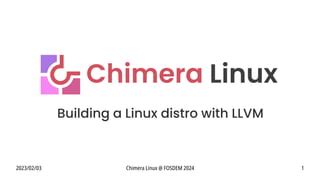 Building A Linux Distro With LLVM PPT