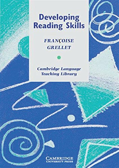 Solution Developing Reading Skills A Practical Guide To Reading Comprehension Exercises