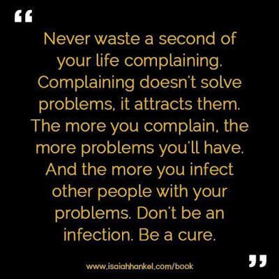 Positive Quotes About Complaining