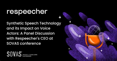 Synthetic Speech Technology And Its Impact On Voice Actors A Panel Discussion With Respeechers Ceo