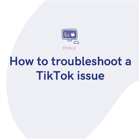 How To Troubleshoot A Tiktok Issue Pushfm
