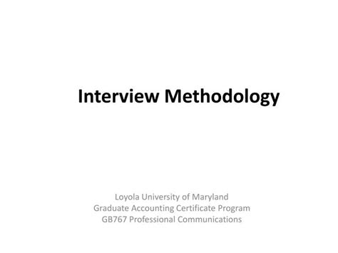 Ppt Interview Methodology Powerpoint Presentation Free Download Id