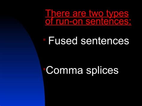Run On Sentences Ppt PPT