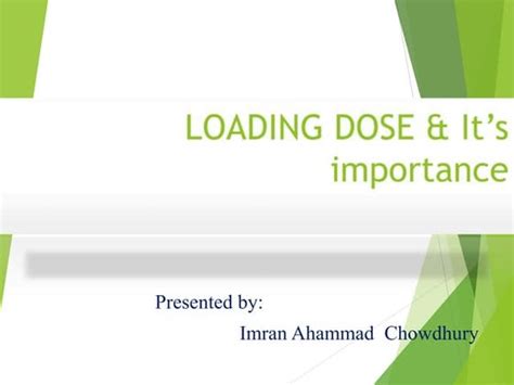 Concept Of Loading And Maintainance Dosepptx