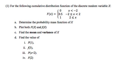 Solved 1 For The Following Cumulative Distribution Chegg Com