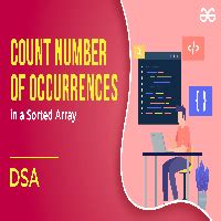 Count Number Of Occurrences Or Frequency In A Sorted Array GeeksforGeeks Videos