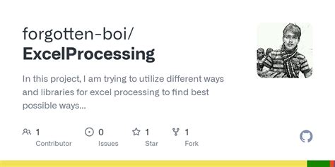 Github Forgotten Boi Excelprocessing In This Project I Am Trying To Utilize Different Ways