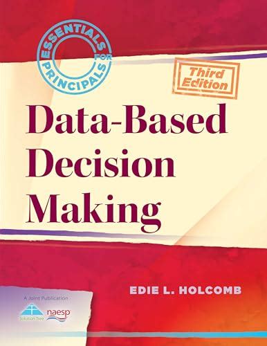 Data Based Decision Making Essentials For Principals Edie L
