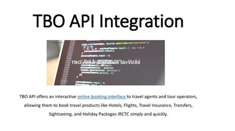 PPT TBO API Integration TBO Holidays API PowerPoint Presentation Free Download ID