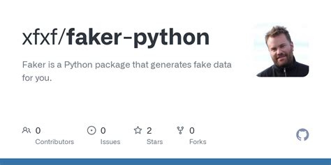 GitHub Xfxf Faker Python Faker Is A Python Package That Generates Fake Data For You