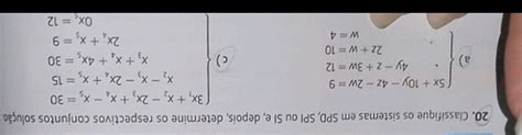 Solved Classifique Os Sistemas Em Spd Spi Ou Si E Depois Determine