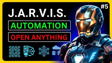 You Want To Make Jarvis That Can Open Anything How To Make Jarvis Ai Assistant Jarvis In