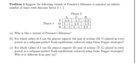 solved problem 3 suppose the following variant of prisoner s