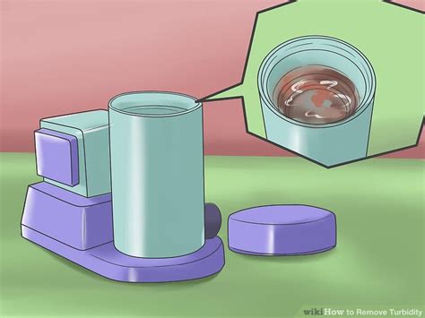 3 Ways To Remove Turbidity WikiHow Life