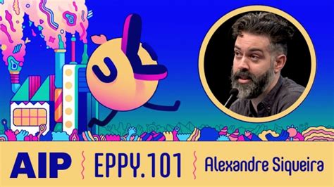 Podcast Ep101 Alexandre Siqueira Shares His Process For Creating