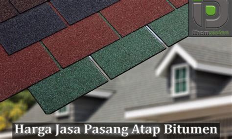 Harga Jasa Pasang Atap Bitumen Per Meter Biaya Pasang Atap Aspal