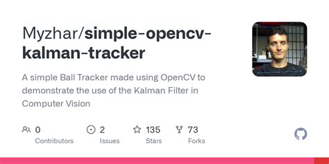 Github Myzharsimple Opencv Kalman Tracker A Simple Ball Tracker Made Using Opencv To