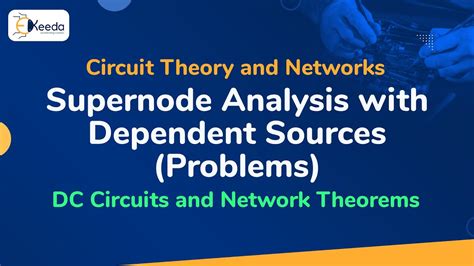 Supernode Analysis With Dependent Sources Problems Dc Circuits And