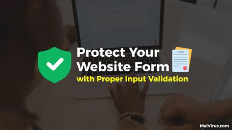 How To Protect Website Form With Proper Input Validation Malvirus