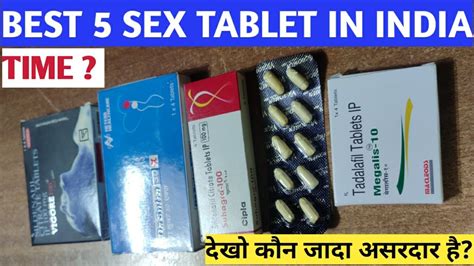 Best 5 Sex Tablets Sex टैबलेट उपयोग करने का सही तरीका Sex टैबलेट के