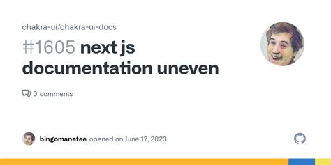Next Js Documentation Uneven · Issue 1605 · Chakra Uichakra Ui Docs · Github