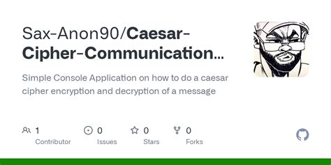 Github Sax Anon Caesar Cipher Communication Application Simple Console Application On How