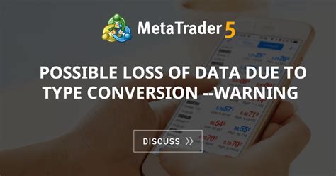 Possible Loss Of Data Due To Type Conversion Warning Recession Mql4 And Metatrader 4